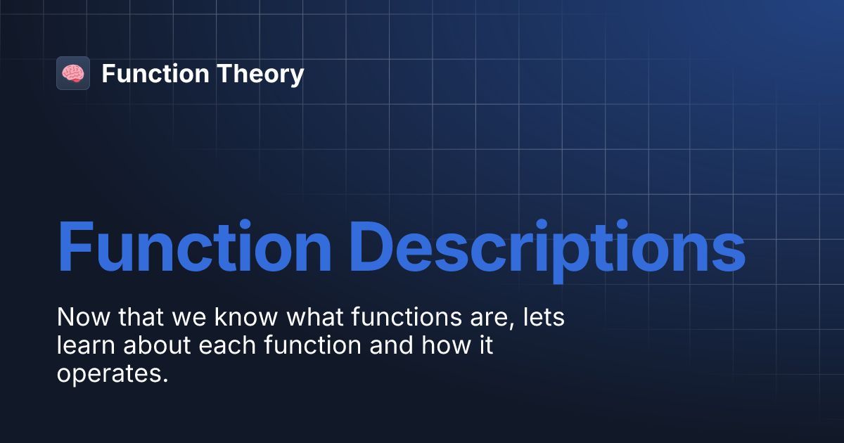 Function Descriptions | Function Theory