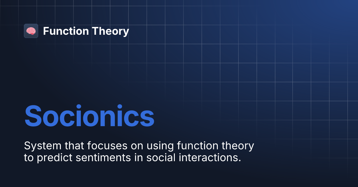 Socionics | Function Theory